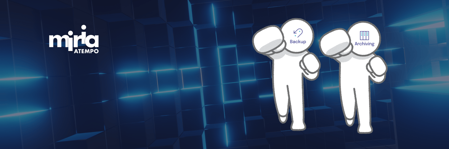 Backup vs Archive: Understanding the differences and why it matters